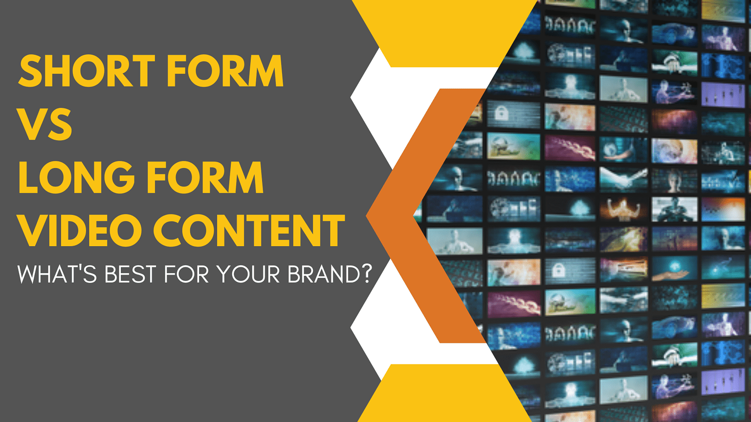 Short Form Vs Long Form Video Content: What's Best For Your Brand This ...